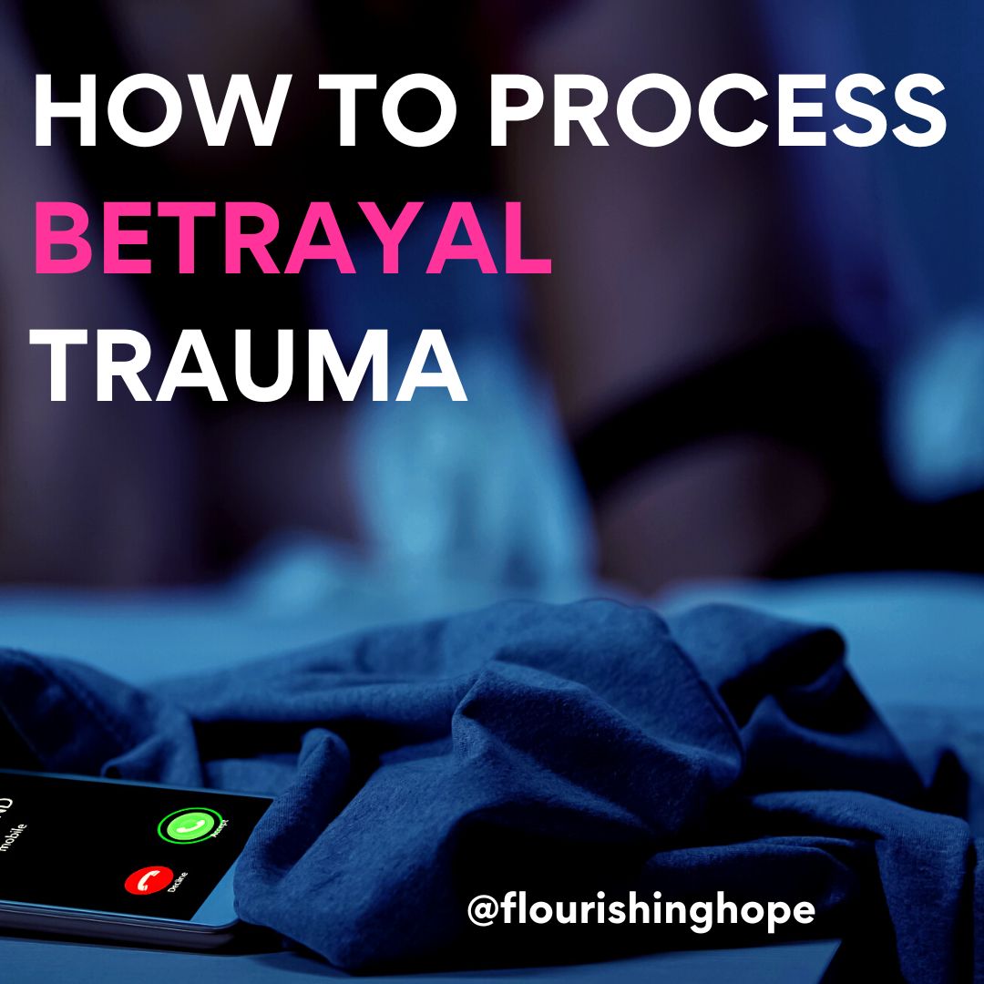15 Simple Steps To Conquer Betrayal Trauma Triggers – OIDK